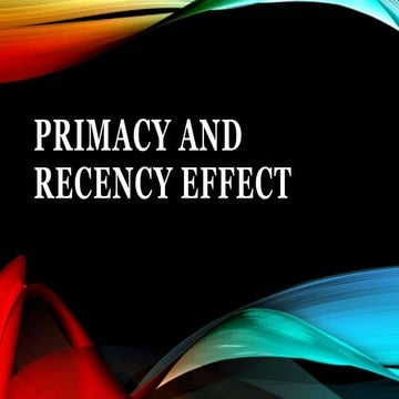 Primacy and recency effect | PPTX