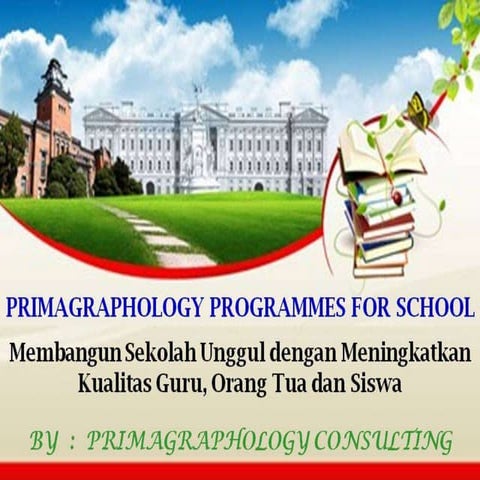 PROGRAM GRAFOLOGI UNTUK MENINGKATKAN PRESTASI SISWA | PPTX