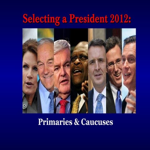 Primary/Caucuses | PPT | Elections | Politics
