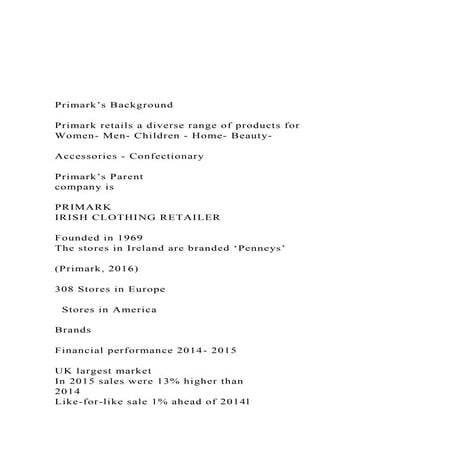 Primark’s Background Primark retails a diverse range o.docx