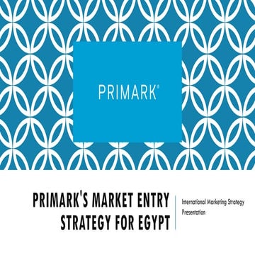 Primark's Market Entry Strategy for Egypt-1.pptx