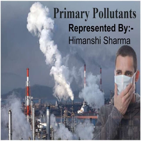 Primary Air Pollutants.pptx