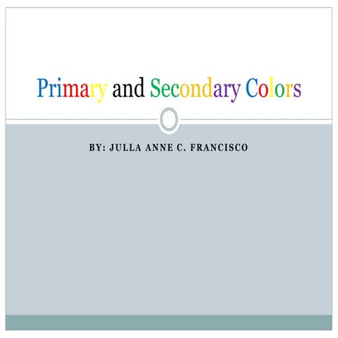 Primary and secondary colors | PPTX
