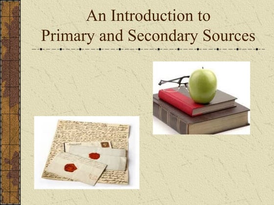 Primary and Secondary Sources | ODP | Secondary Education | Education