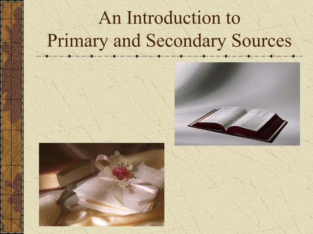 Historical sources | PPT