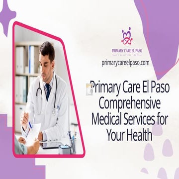 Primary Care El Paso - Family Medicine and Preventive Care for Better ...