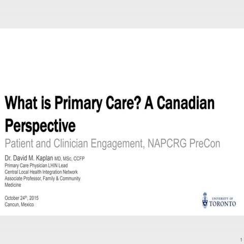 What is Primary Care? A Canadian Perspective | PPTX