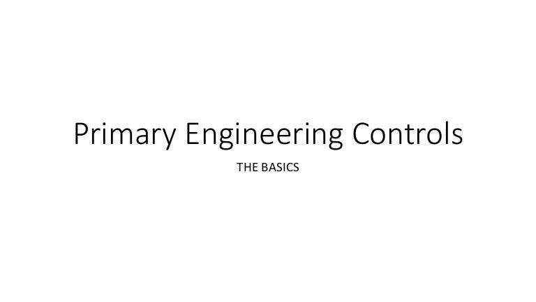 The Basics of Primary Engineering Controls