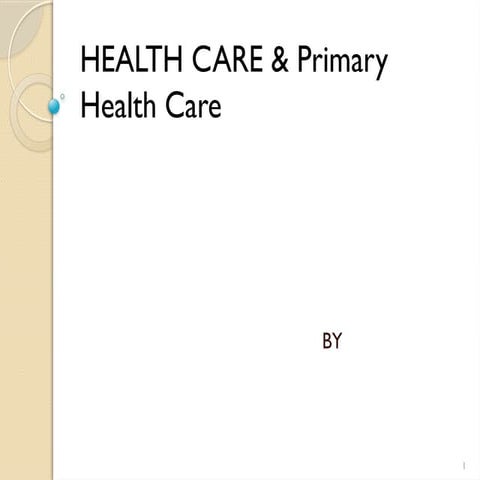 Principles of primary health care | PPTX