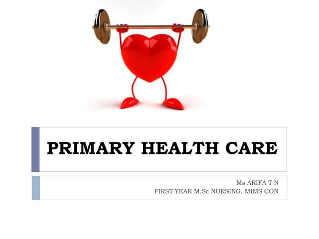 Concept of primary health care | PPTX