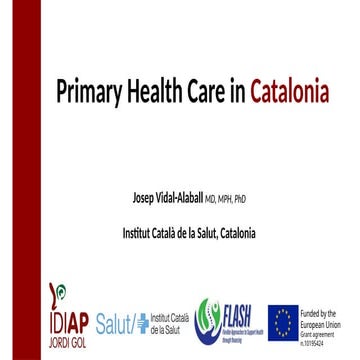 Health organization in Catalonia (Catalan health model) | PPTX