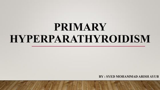 Hyperparathyroidism | PPT