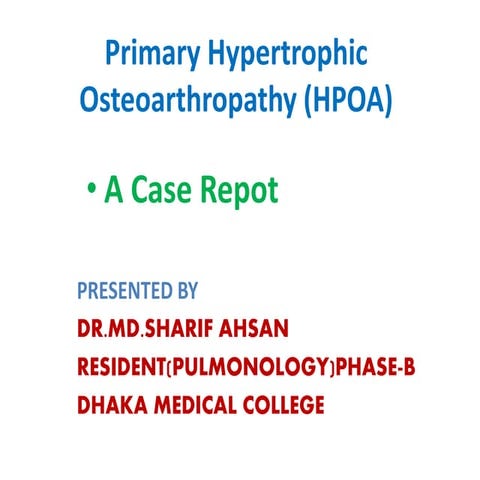 Primary hypertrophic osteoarthropathy (hpoa) | PPTX