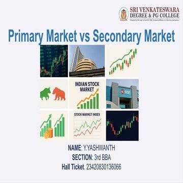 Primary Markets and Secondary Markets_yashwanth.pptx