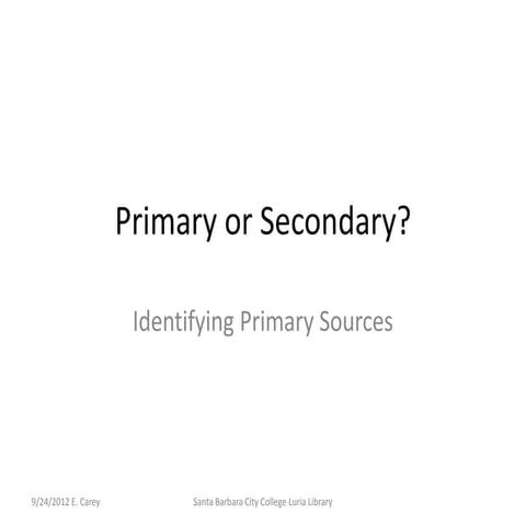 Primary or Secondary Source? | PPTX