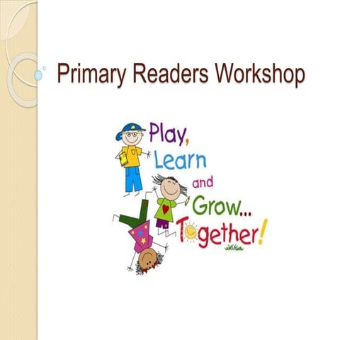 Primary Readers Workshop | PPTX