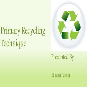 Primary recycling | PPTX