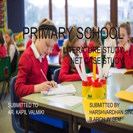 PRIMARY SCHOOL CASE STUDY.pptx