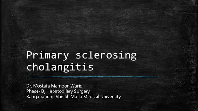 Primary Sclerosing Cholangitis (PSC) | PDF