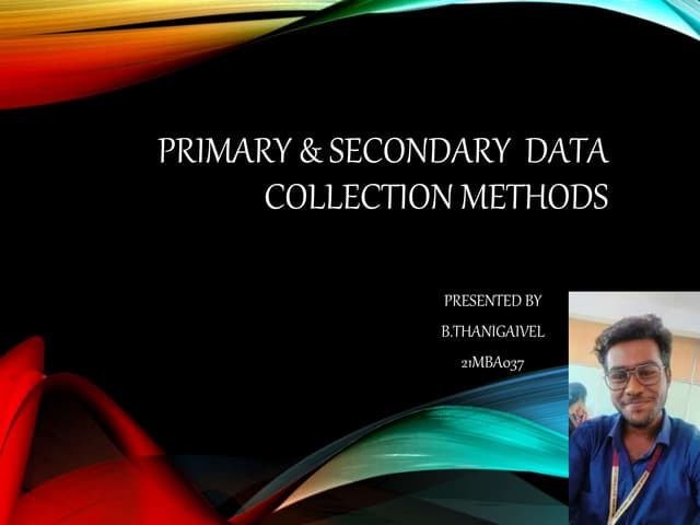 Data Collection-Primary & Secondary | PPTX