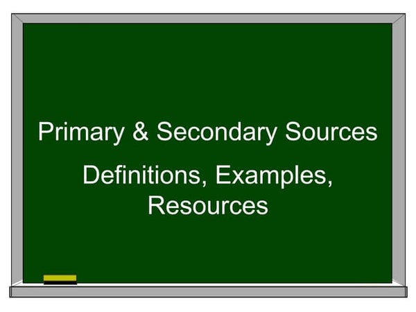 Primary vs Secondary Sources Primary vs Secondary Sources