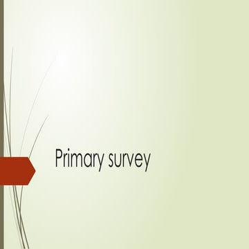 Primary Survey - Jeremy Stevens | PPT