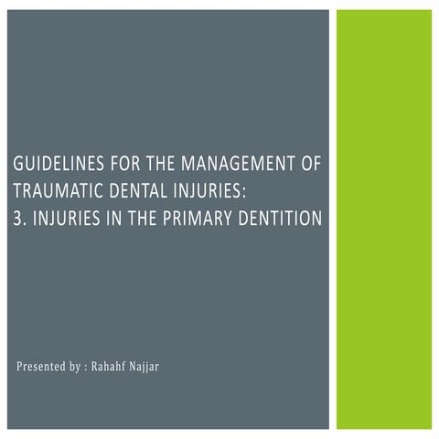 Primary teeth trauma managment | PPTX