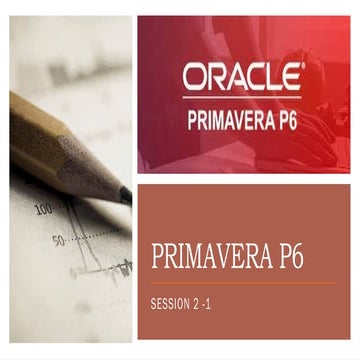 PRIMAVERA P6 for construction planning for professionals | PPTX