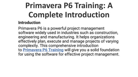 Introduction To Primavera (P6) | PPTX | Computer Software and Applications | Computing