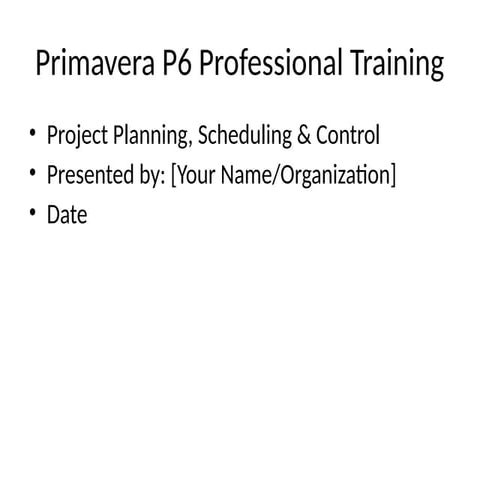 PPT_Primavera_P6_Training_of_Presentation | PPTX