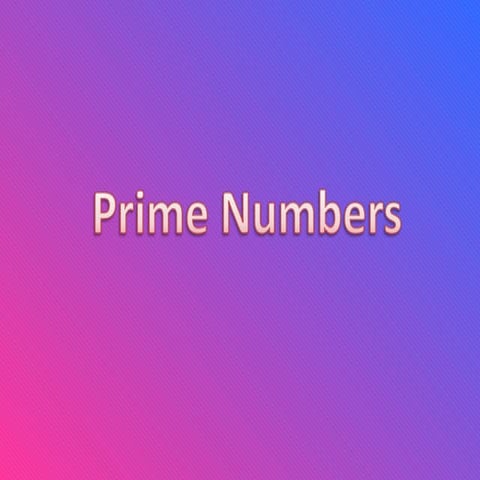 Prime Numbers | PPT