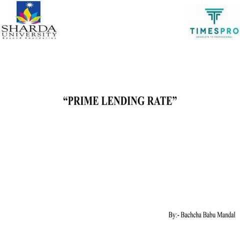 Prime lending rate | PPTX