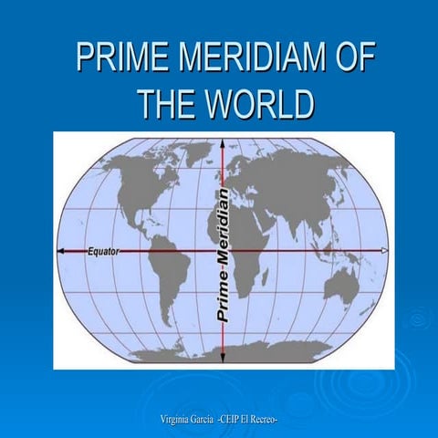 Prime Meridian,Equator, Latitude and longitude | PPTX