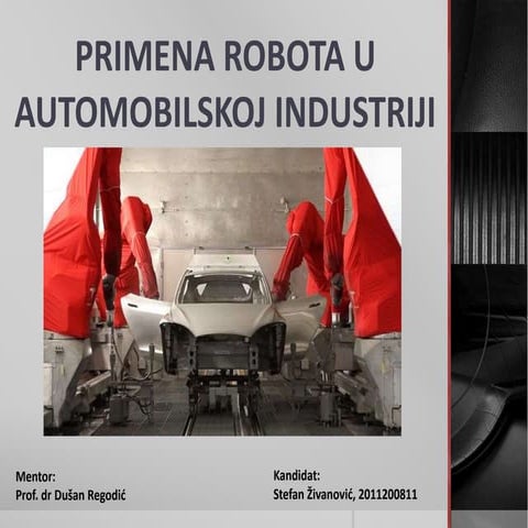 Primena robota u automobilskoj industriji | PPTX