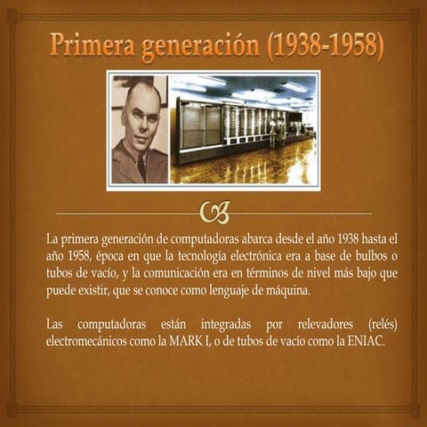 Primera generacion | PPTX