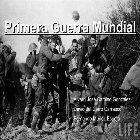 Primera Guerra Mundial | PPT