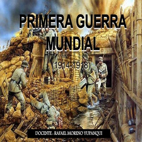 Primera Guerra Mundial | PPTX