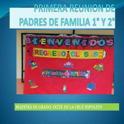 PRIMERA REUNION DE PADRES DE FAMILIA 1°.pptx