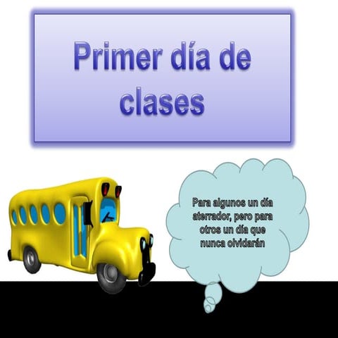Primer DíA De Clases | PDF