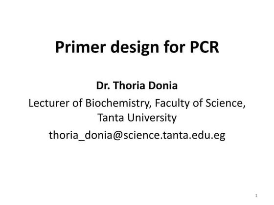 How to design a DNA primer on NCBI.pptx | Genetics | Science