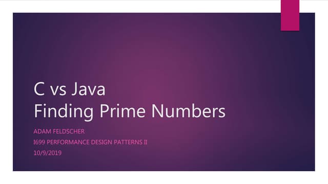 C Vs Java Finding Prime Numbers Ppt