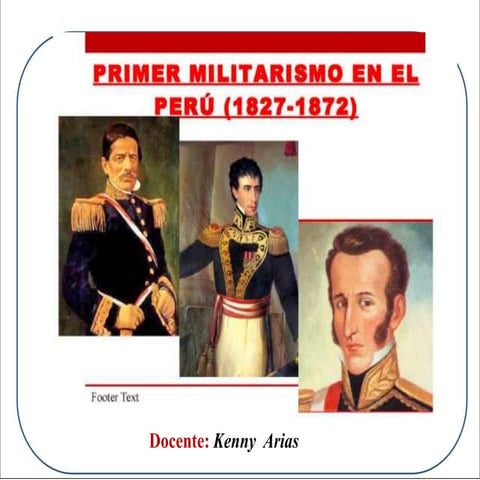 primer militarismo 7-6-23.pptx