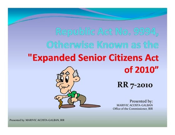 RA. 7432 and RA 9994 Senior Citizen .pptx