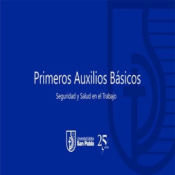 Curso Completo de Primeros Auxilios Básicos y Seguridad Laboral | PPTX
