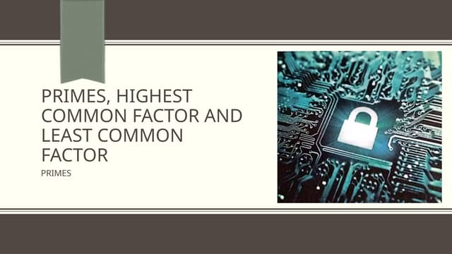 Prime and Composite Numbers (Math 4) | PPTX