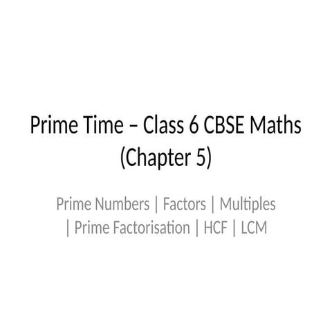 Prime_Time_Class6_PPT.pptbbigufffffffffffffffffffffffffx | PPTX