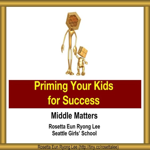 Priming Your Kids for Success | PPT