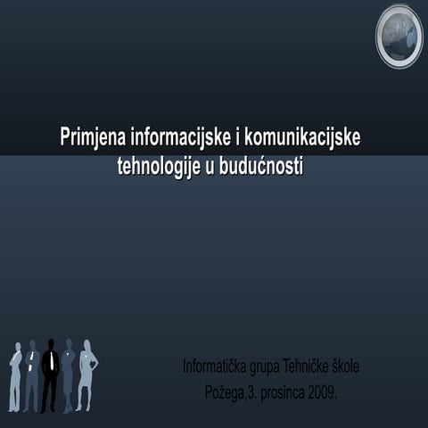 Primjena računala u budućnosti | PPT