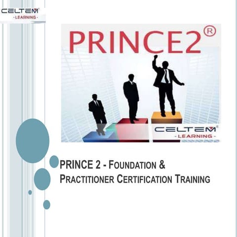 PRINCE 2 foundation & practitioner certification training | PPTX