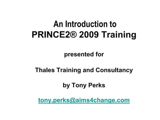 PRINCE2 - Presentation | PPT | Educational Assessment | Education